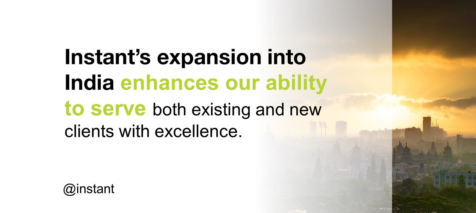 The Instant Group Expands into India
