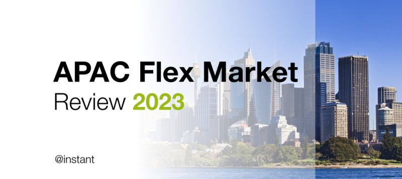 APAC Flex Market Review 2023: With a spotlight on Australia