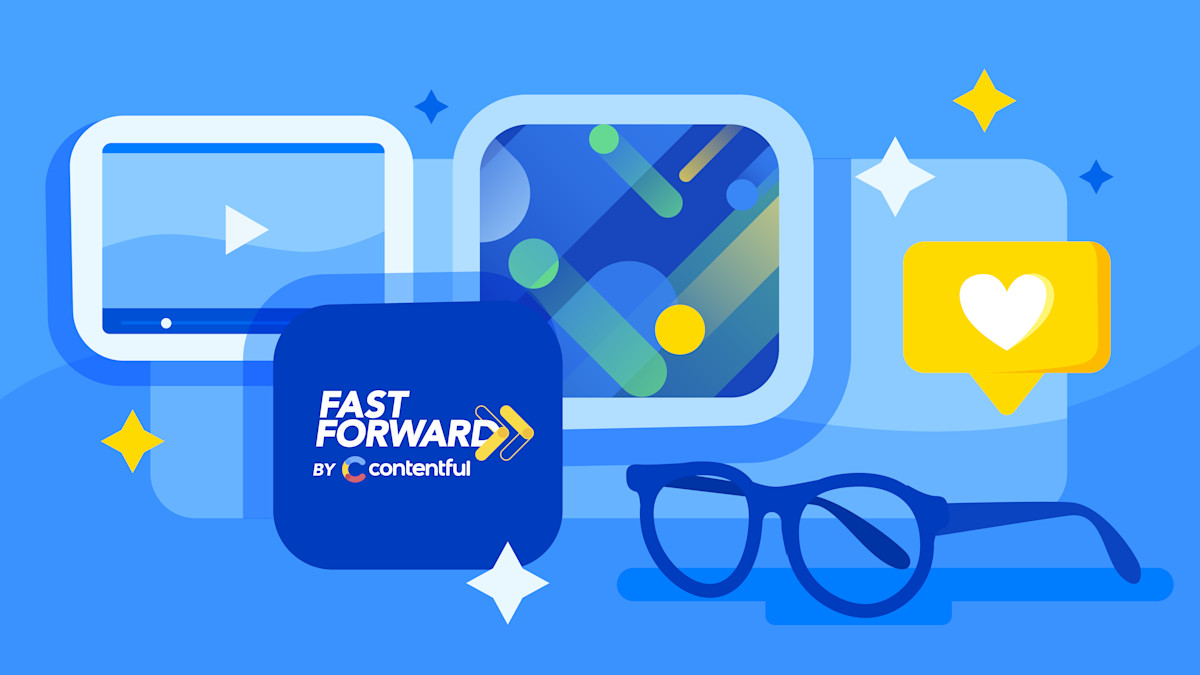 Digital leadership shared at Fast Forward 2021 day 1 | Contentful