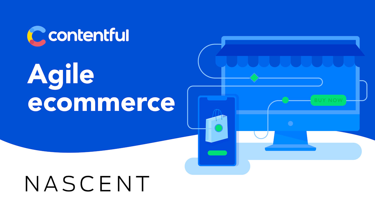 Exploring digital platforms and MACH architecture series: Nascent ...