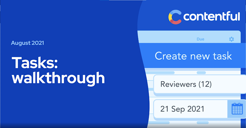 Tracking your content workflow in Contentful with the Tasks app ...