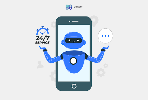 7 Reasons to Invest in a Customer Support Chatbot l WotNot