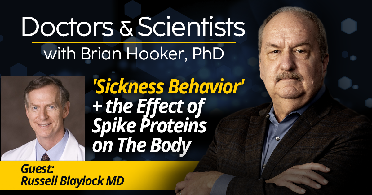 ‘Sickness Behavior’ + the Effect of Spike Proteins on the Body ...