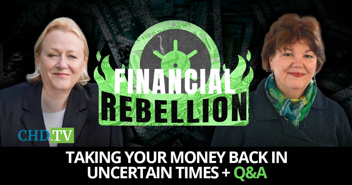 Financial Rebellion with Catherine Austin Fitts | Childrens Health Defense