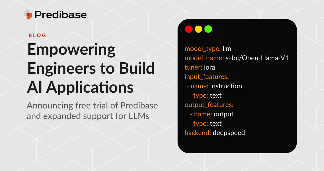Introducing Predibase: The enterprise declarative machine learning ... Introducing Predibase: The enterprise declarative machine learning ...