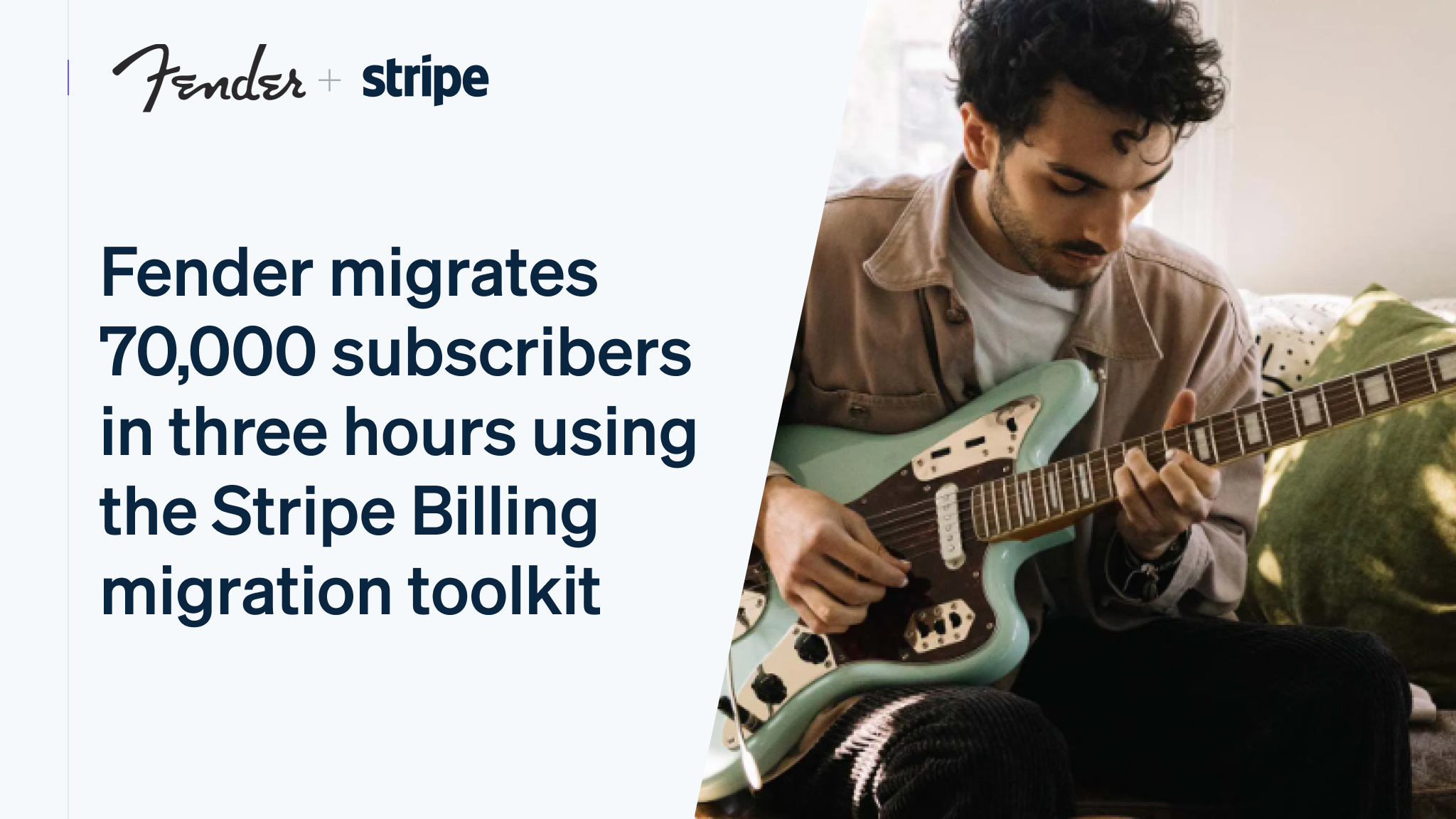Fender migrates 70,000 subscribers in 3 hours using the Stripe Billing ...