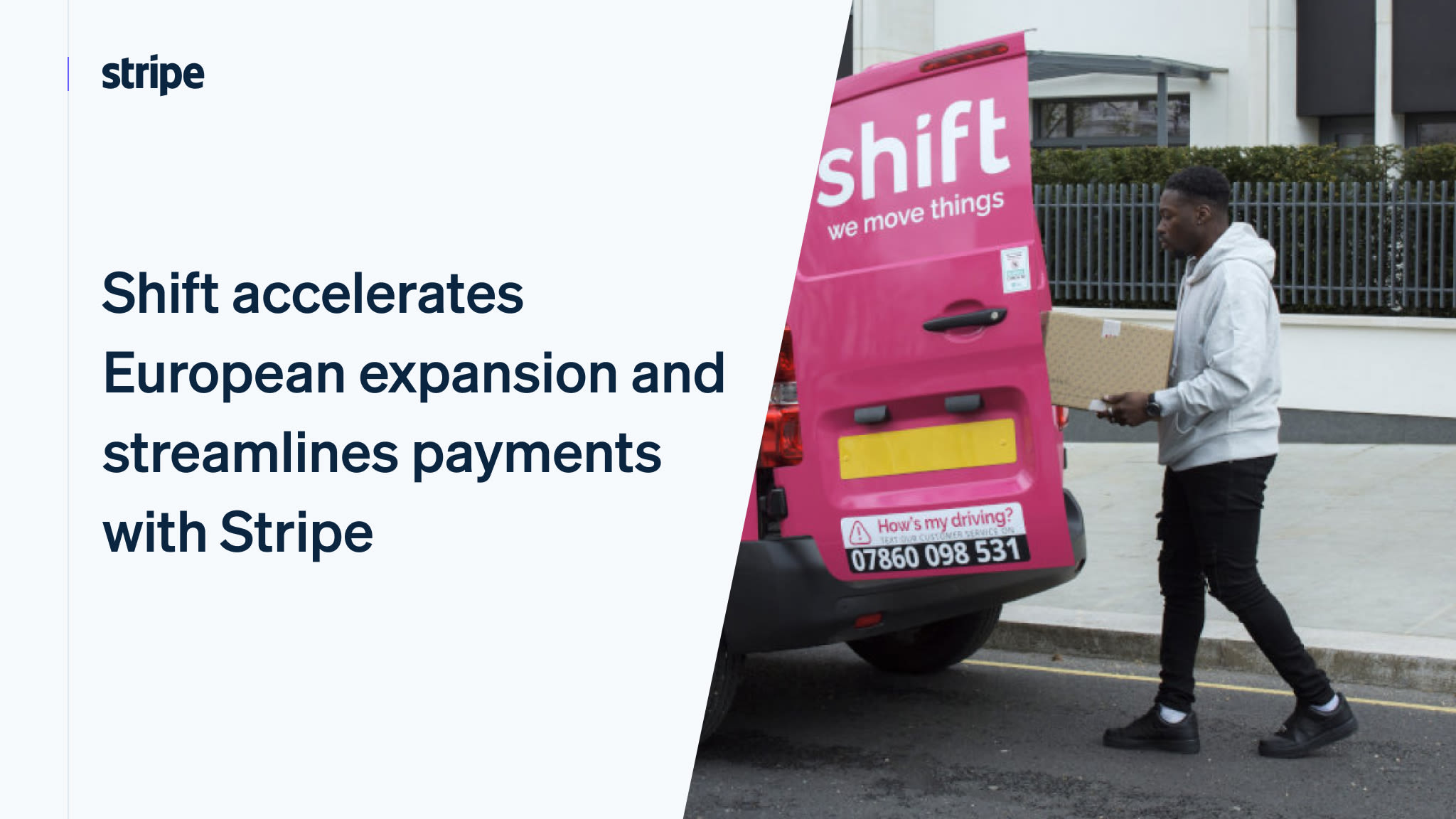 Shift Accelerates European Expansion and Streamlines Payments | Stripe