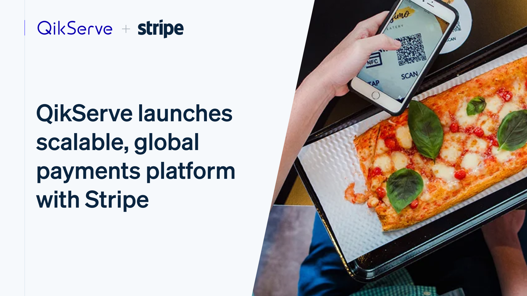QikServe Launches Scalable, Global Payments Platform | Stripe