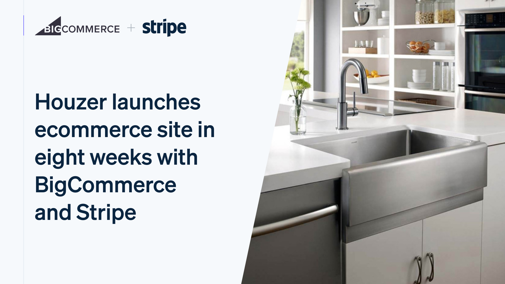 Houzer launches ecommerce site in eight weeks with BigCommerce and Stripe
