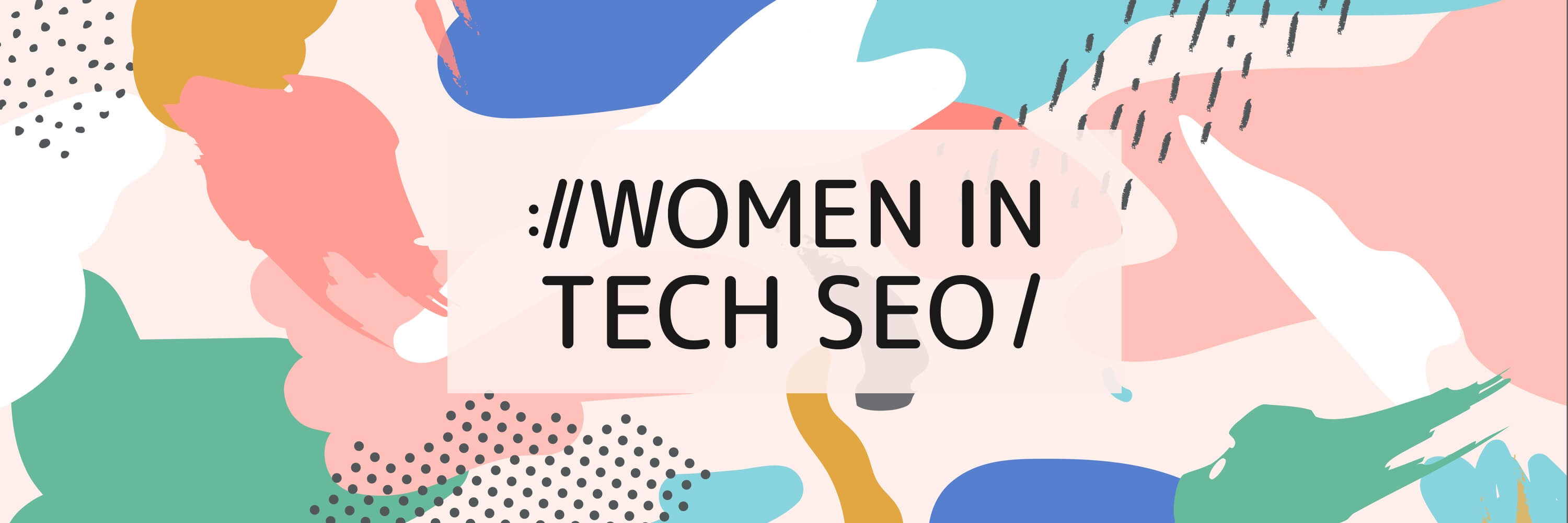 Community Blog | Women in Tech SEO | Women in Tech SEO