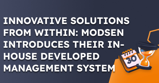 Modsen Introduces Their In-House Developed Management System