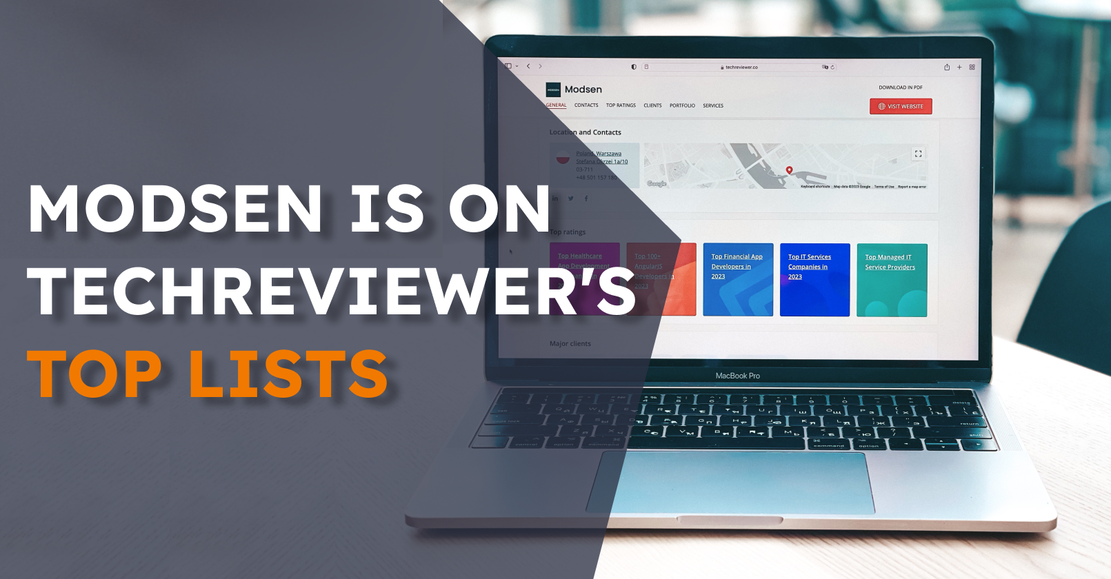 Modsen has recently made it into the top rating lists on Techreviewer's website
