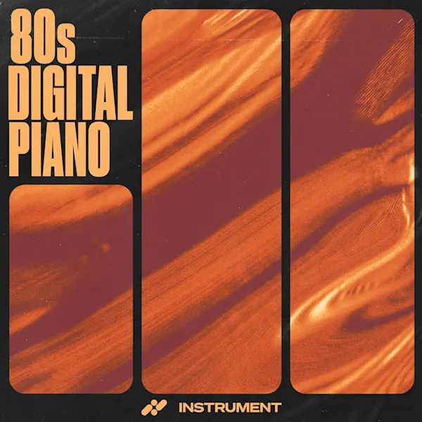 80s Digital Piano: Piano & Keys Preset Pack | Splice INSTRUMENT