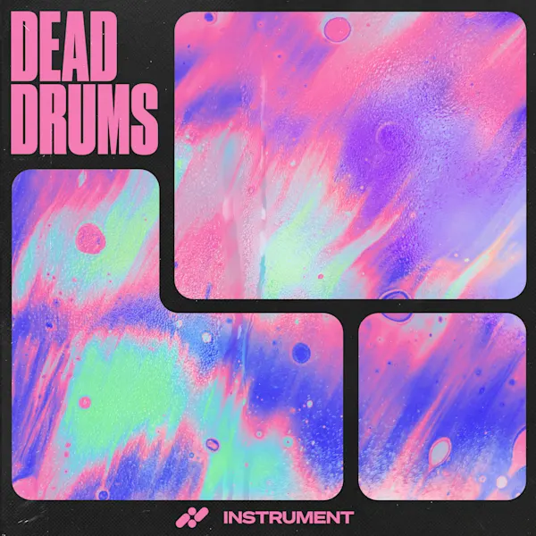 Dead Drums: Drums Preset Pack | Splice INSTRUMENT