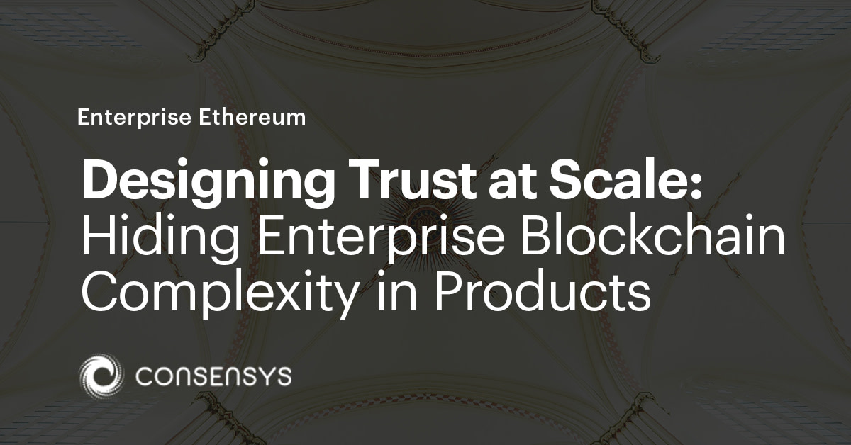 Scalability on Enterprise Ethereum | Consensys