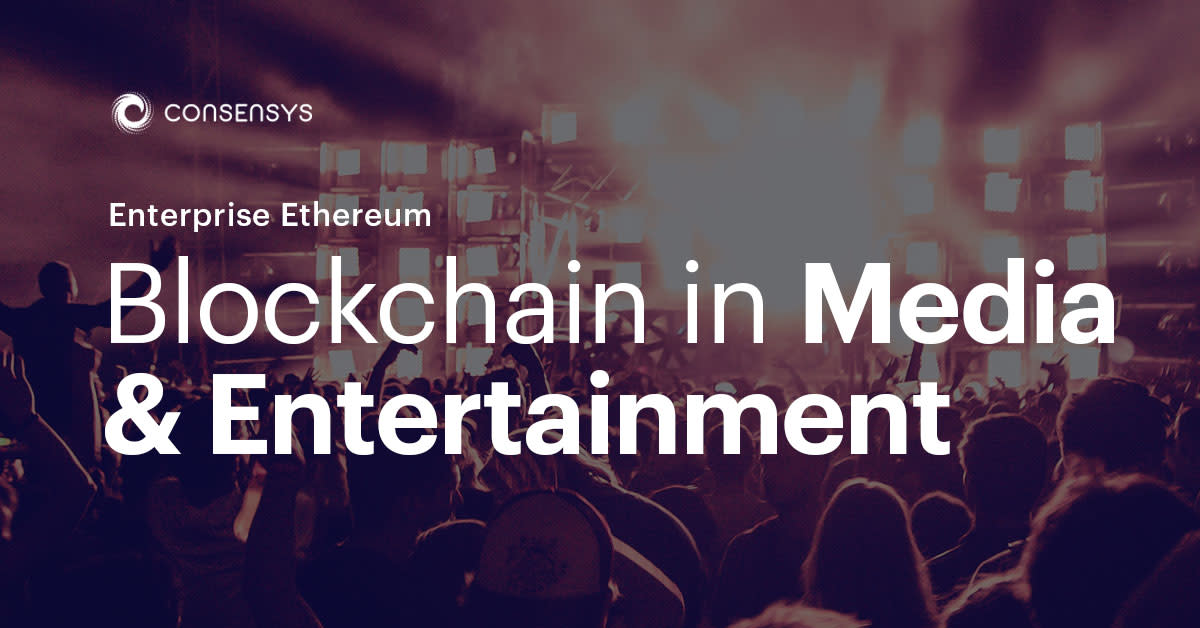 Blockchain in Media & Entertainment | Real World Blockchain Use Cases