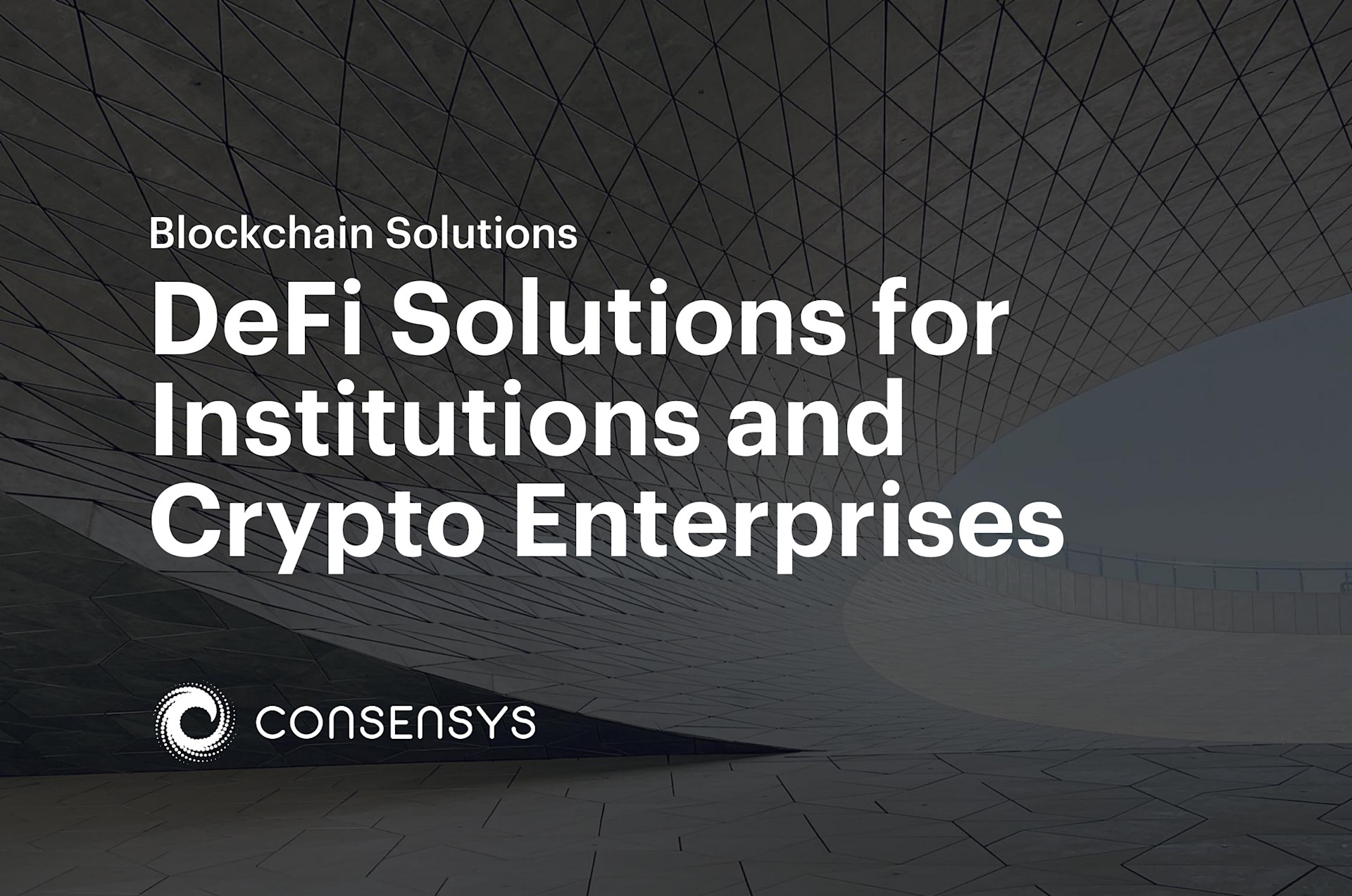 DeFi Solutions for Institutions and Crypto Enterprises | Consensys