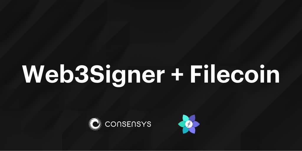 Eth2Signer Is Now Web3Signer and Will Integrate With Filecoin's Lotus Client | Consensys