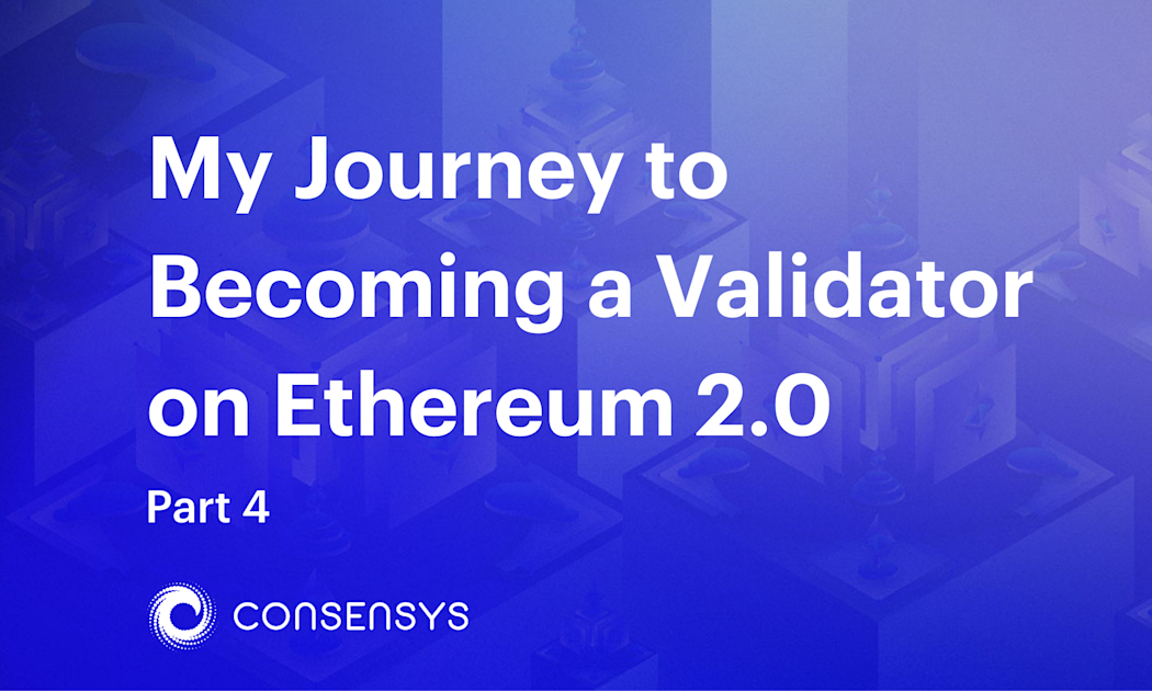 How To Safely Migrate Your Ethereum 2.0 Validator Client | Consensys How To Safely Migrate Your Ethereum 2.0 Validator Client | Consensys