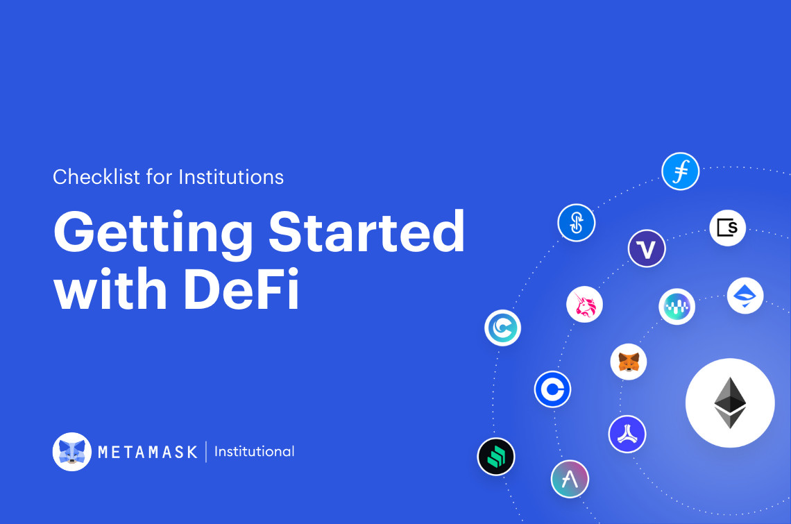 Checklist for Institutions: Getting Started in DeFi | Consensys