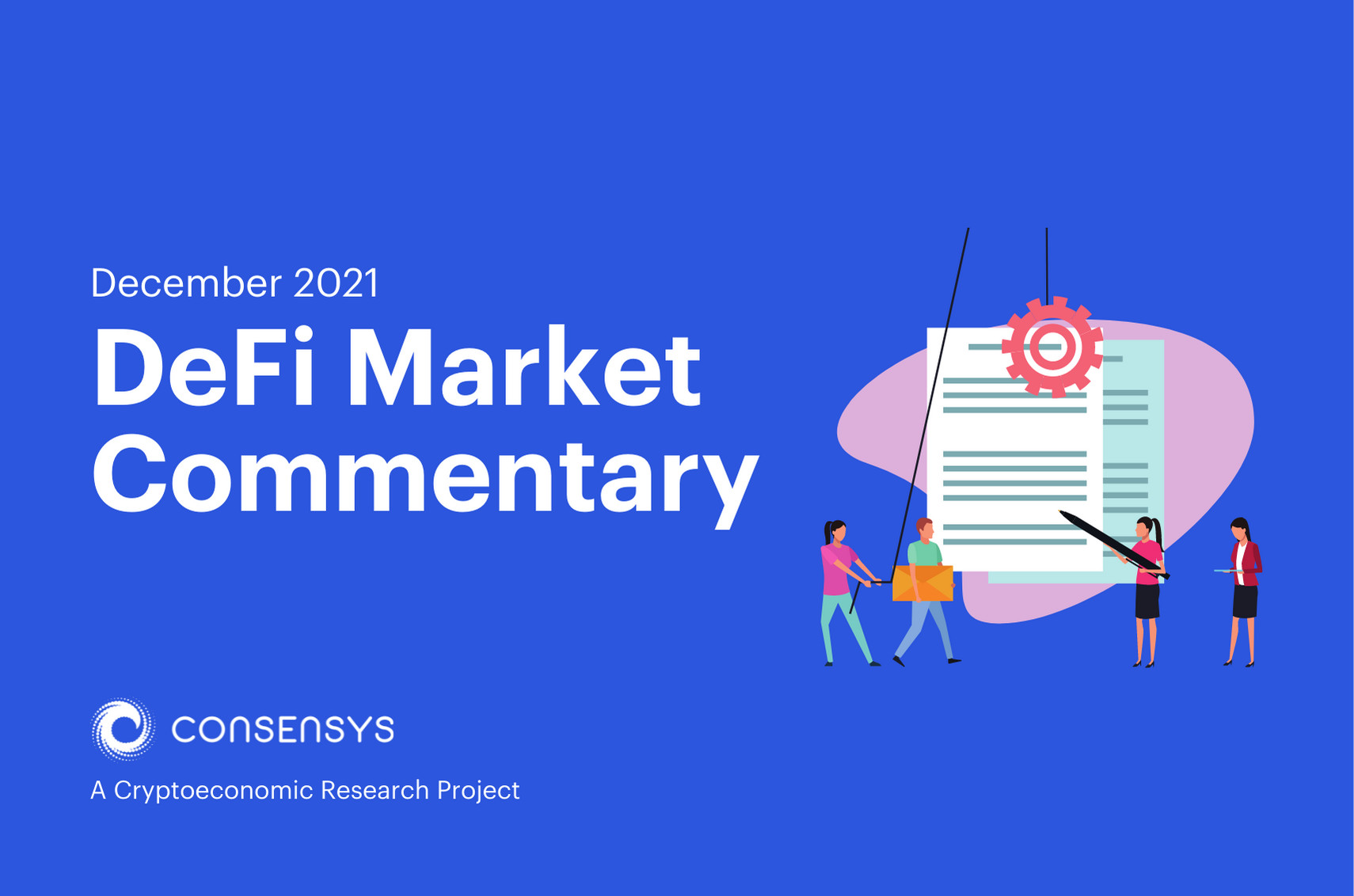 DeFi Market Commentary | December 2021 | Consensys