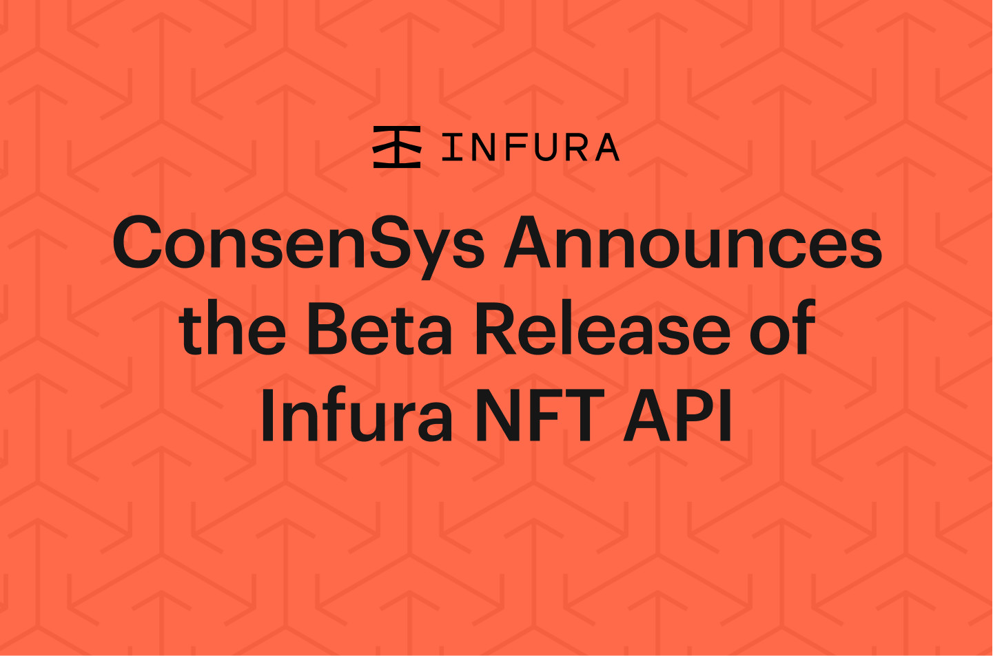 Consensys Announces the Beta Release of Infura NFT API | Consensys