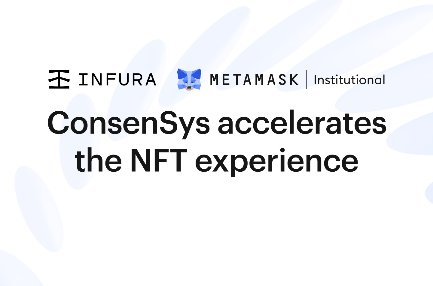 Consensys accelerates the NFT experience by launching Infura NFT API ... Consensys accelerates the NFT experience by launching Infura NFT API ...