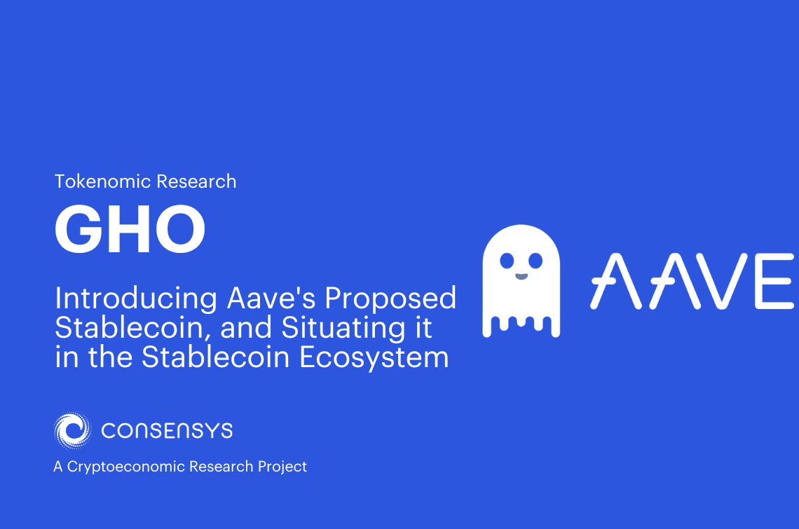 Tokenomics Research | Introducing GHO and Situating it in the ...