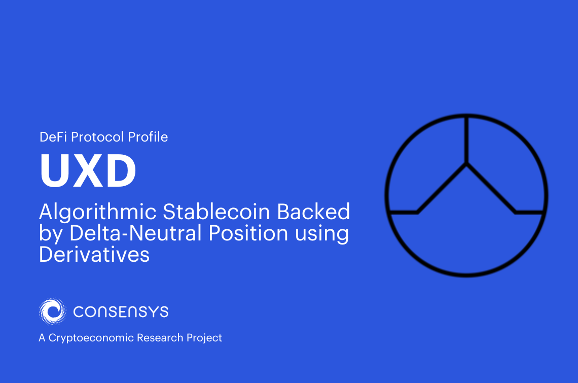UXD: Algorithmic Stablecoin Backed by Delta-Neutral Position using ...