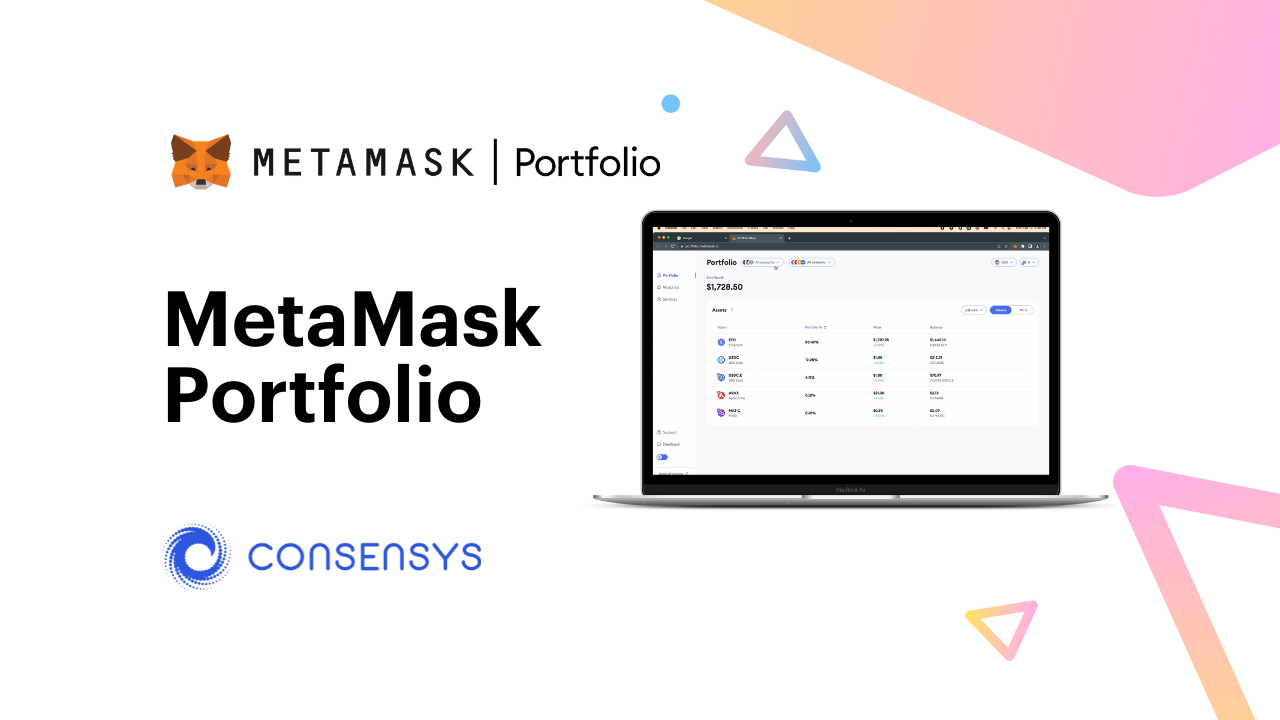 MetaMask Launches Beta Portfolio Dapp For An Improved Web3 Experience | Consensys