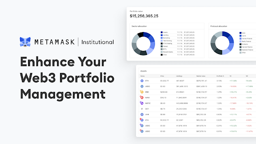 MetaMask Institutional Launches a More Powerful Web3 Portfolio Dashboard for Organizations ...
