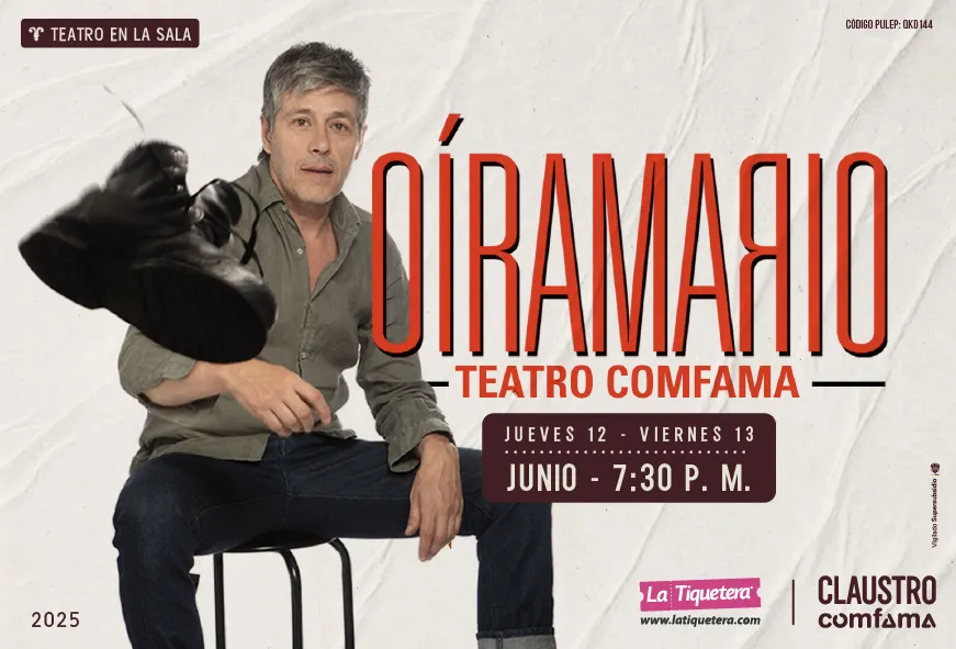OÍRAMARIO, el monólogo de Mario Duarte, llega al Teatro Comfama