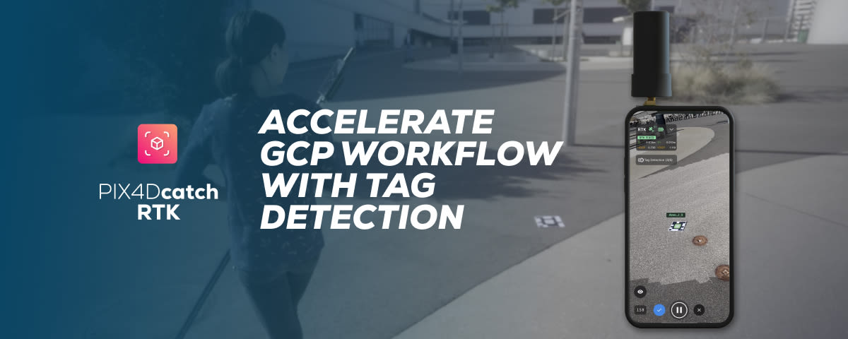 Accelerate GCP workflow with Tag Detection in PIX4Dcatch | Pix4D