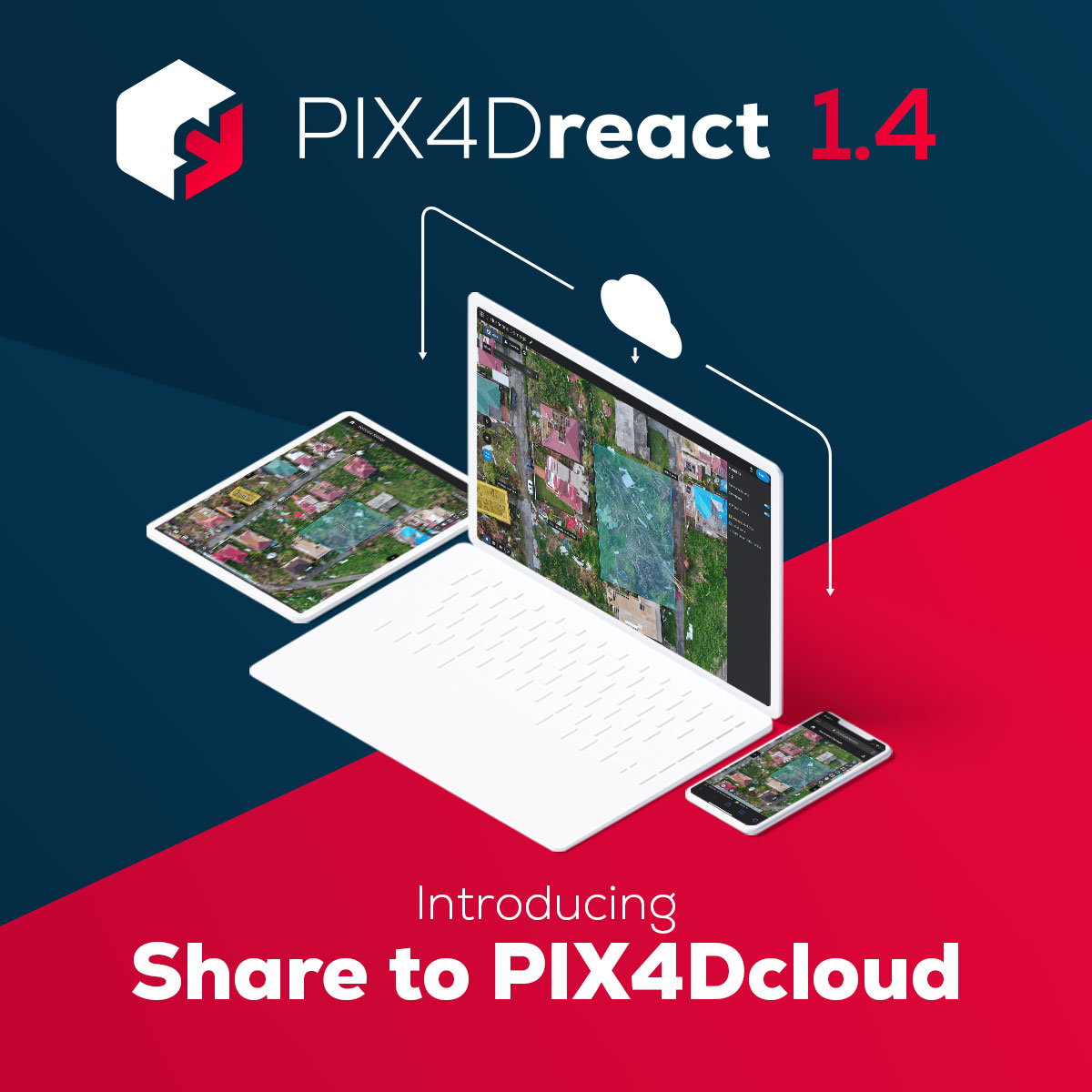 PIX4Dreact 1.4: faster processing, sharing to PIX4Dcloud | Pix4D