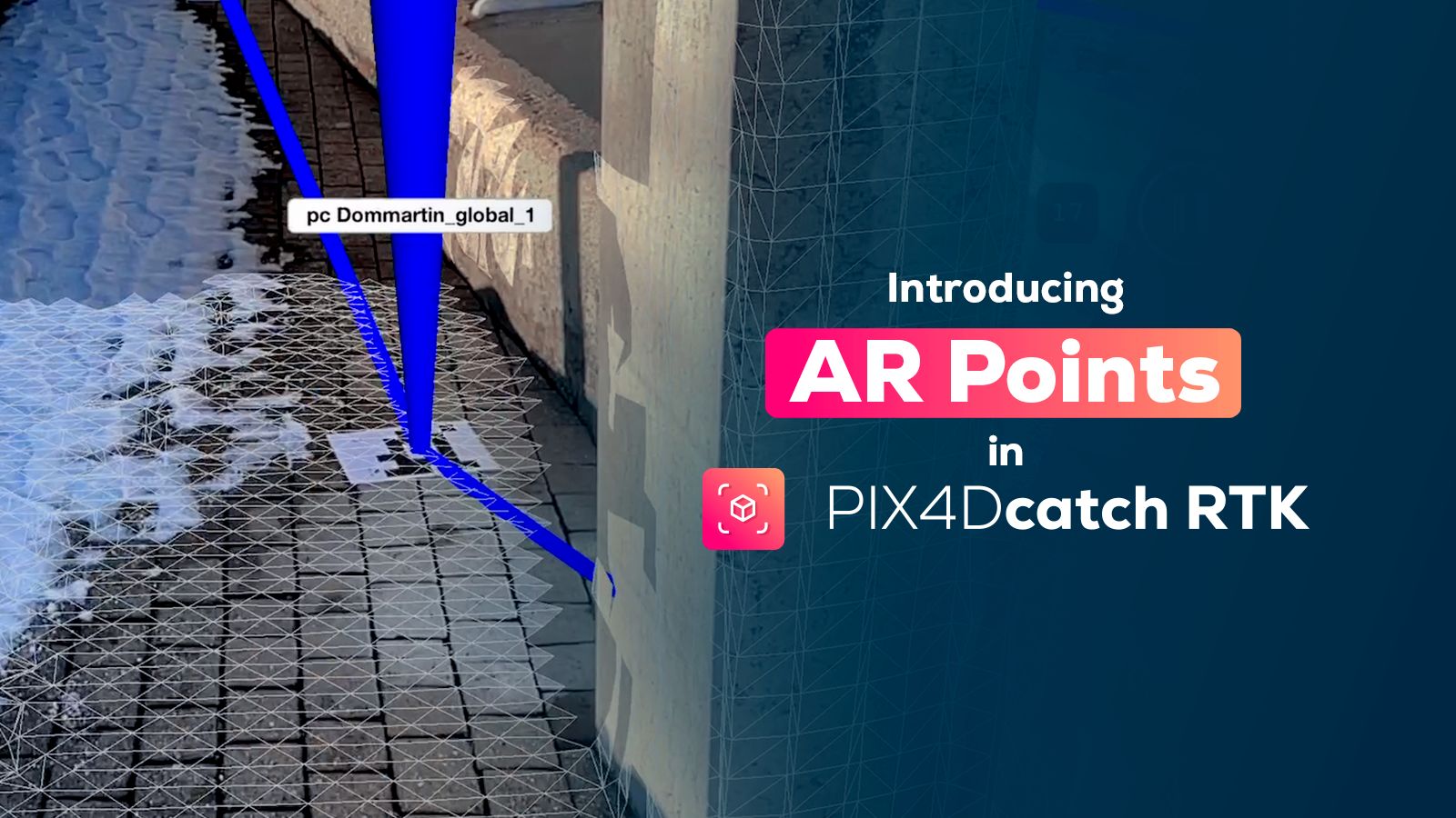 Introducing AR Points in PIX4Dcatch | Pix4D
