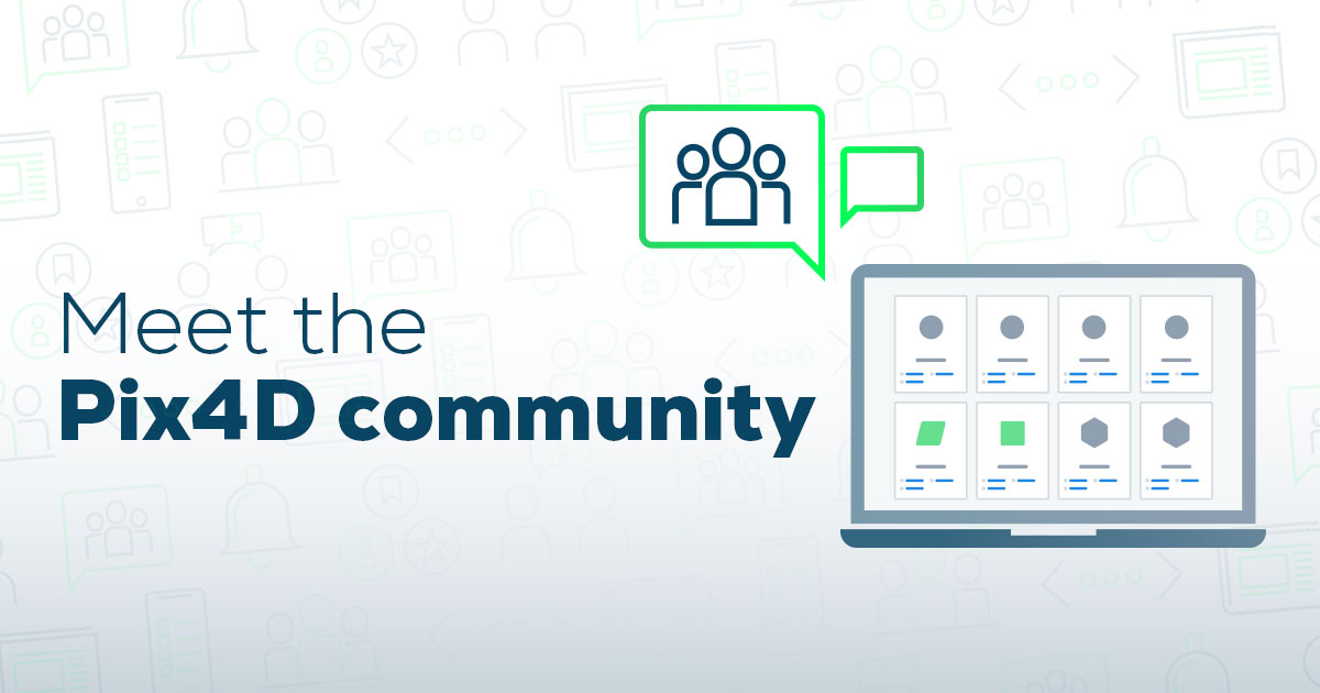 6 reasons to join the Pix4D Community | Pix4D