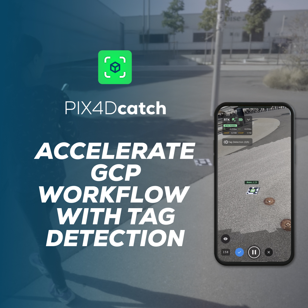 Accelerate GCP workflow with Tag Detection in PIX4Dcatch | Pix4D