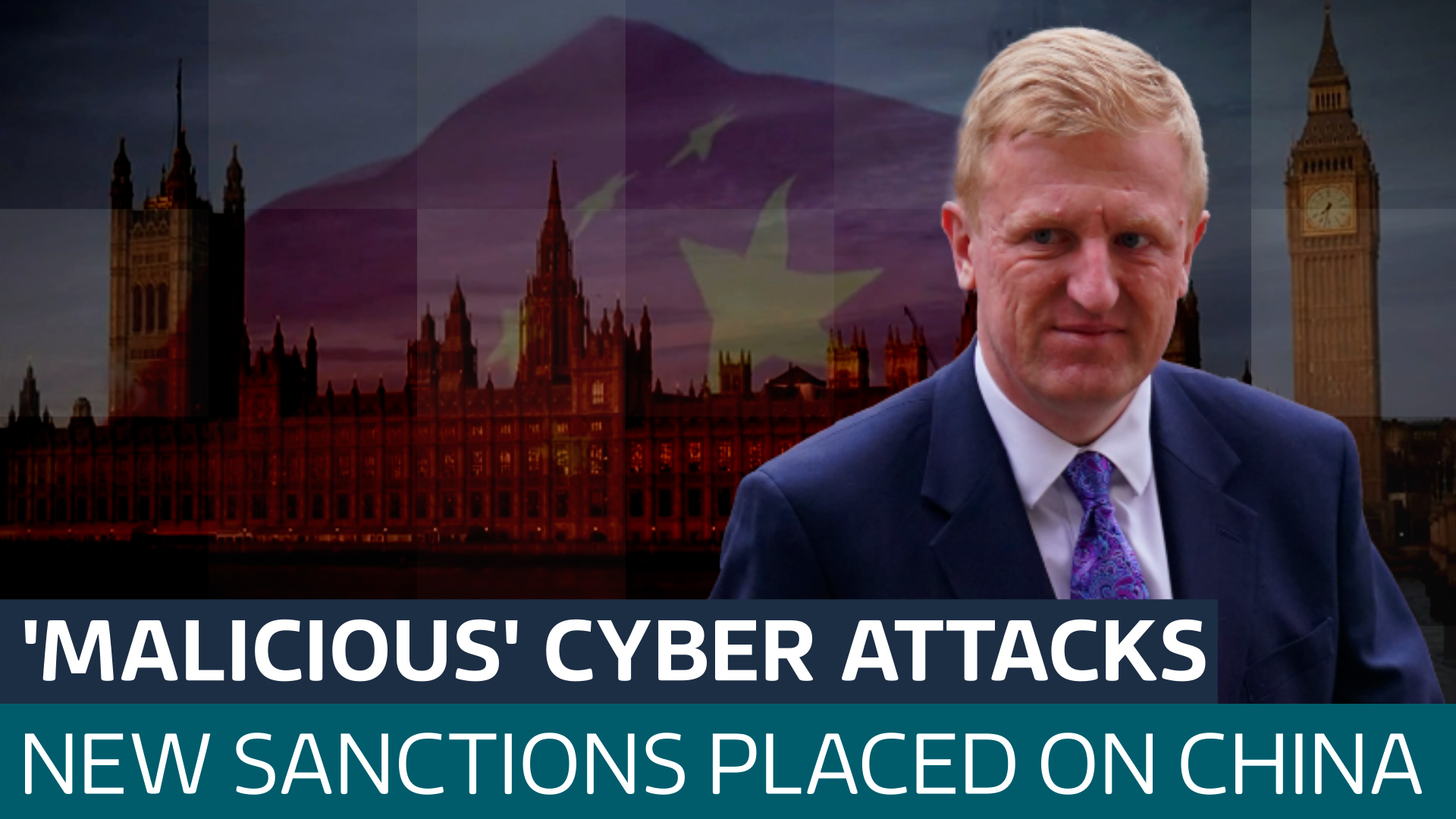 Government accuses China of 'malicious' cyber attacks on millions of UK ...