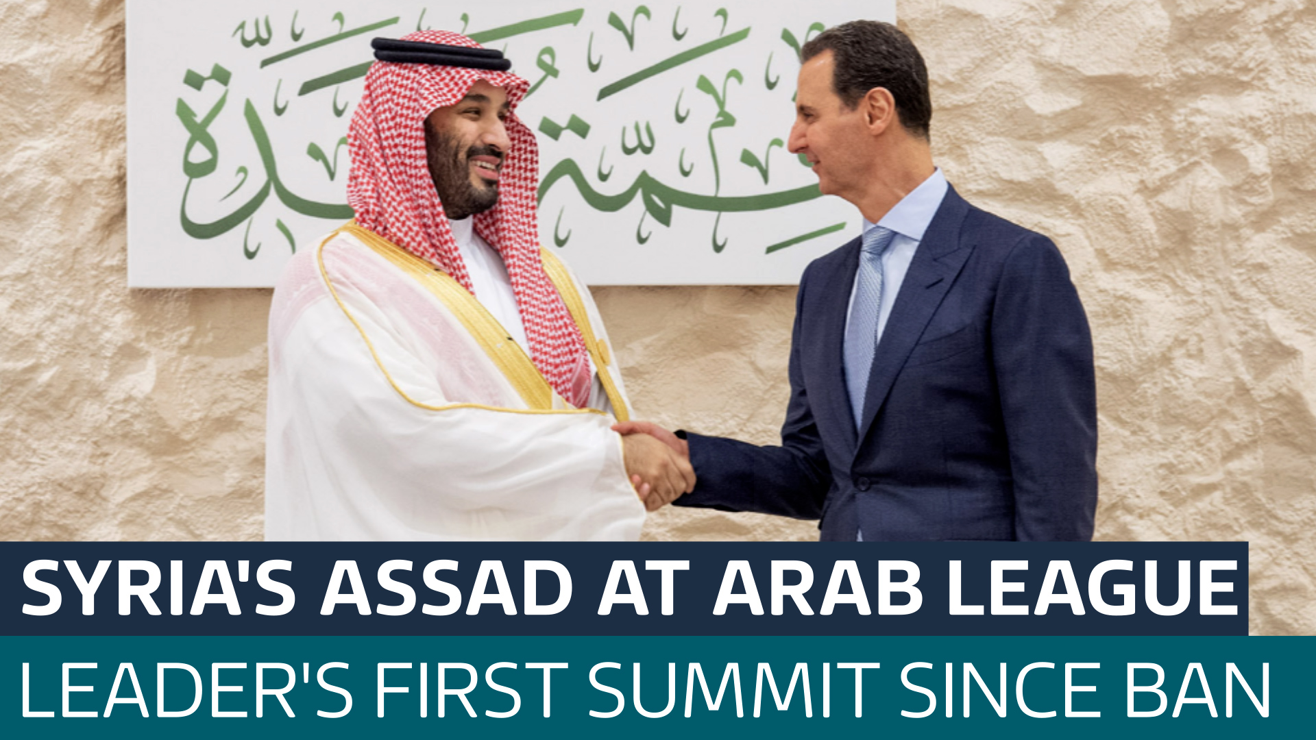 President Assad attends first Arab League summit since start of Syria ...