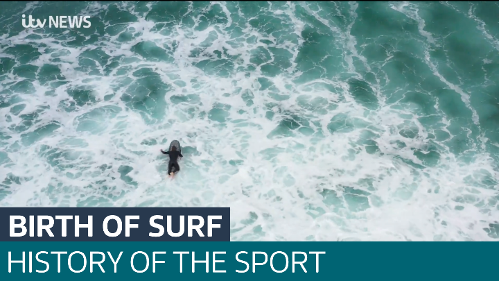The Birth of Surf: History of the sport - Latest From ITV News