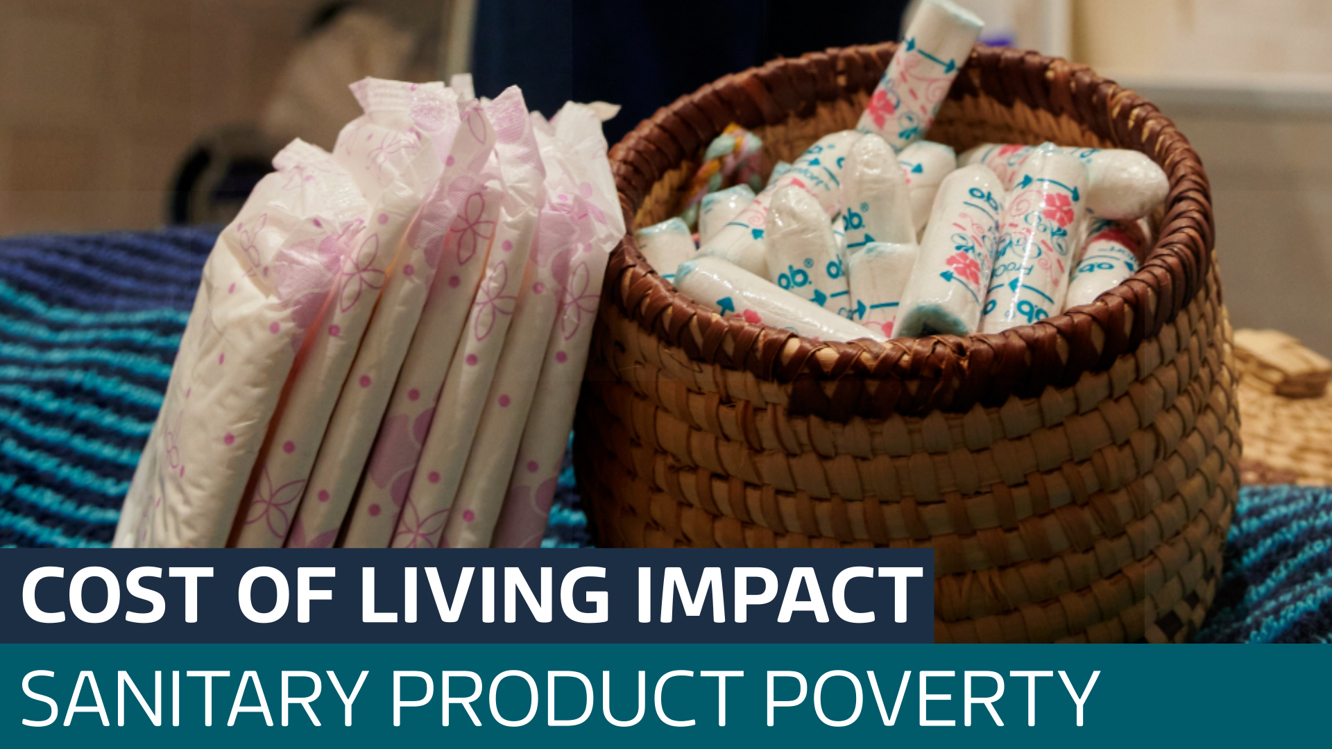 Period poverty: How the cost of living is impacting women - Latest From ...