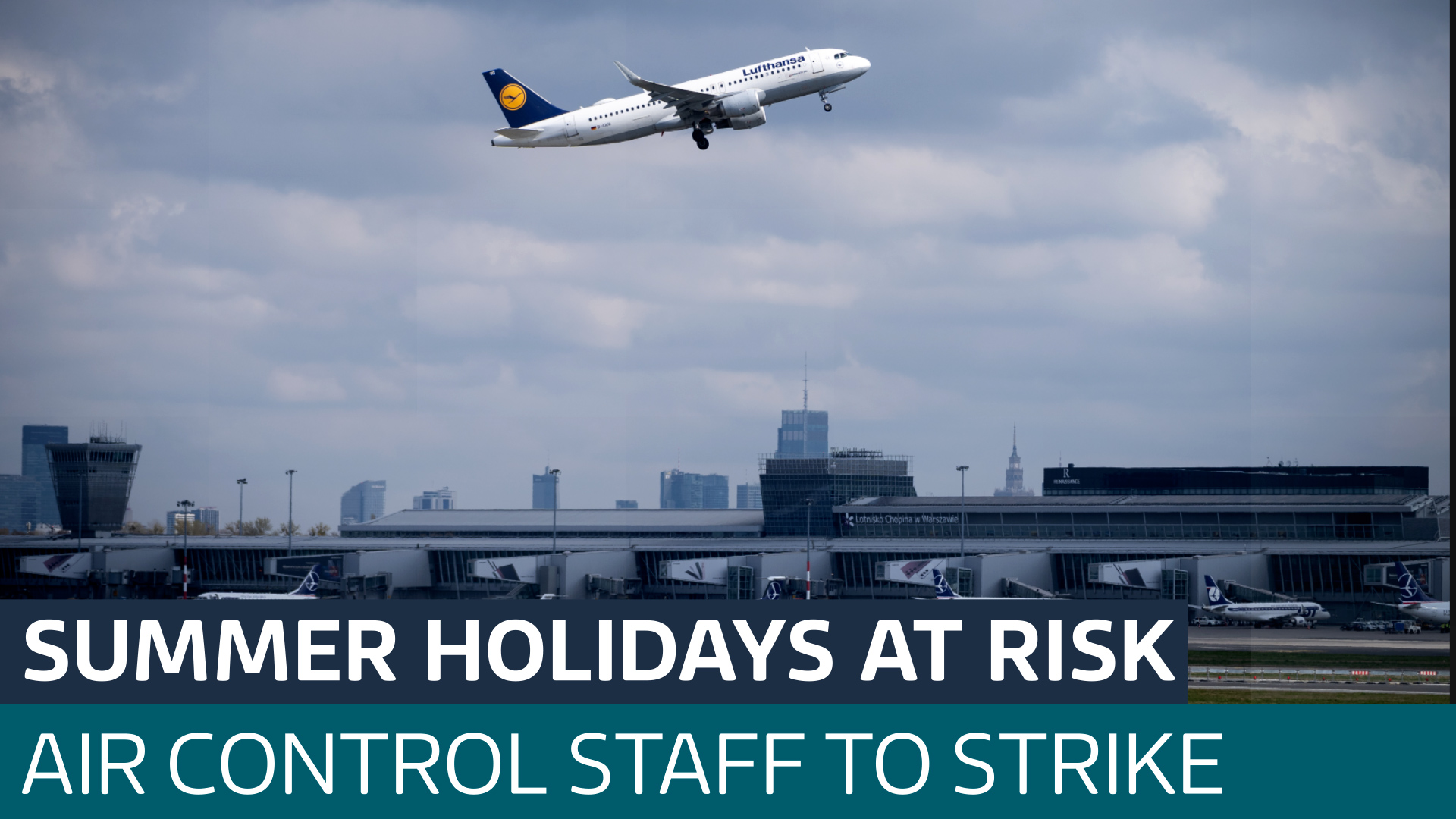 Warnings of summer travel chaos as air traffic controllers threaten to ...