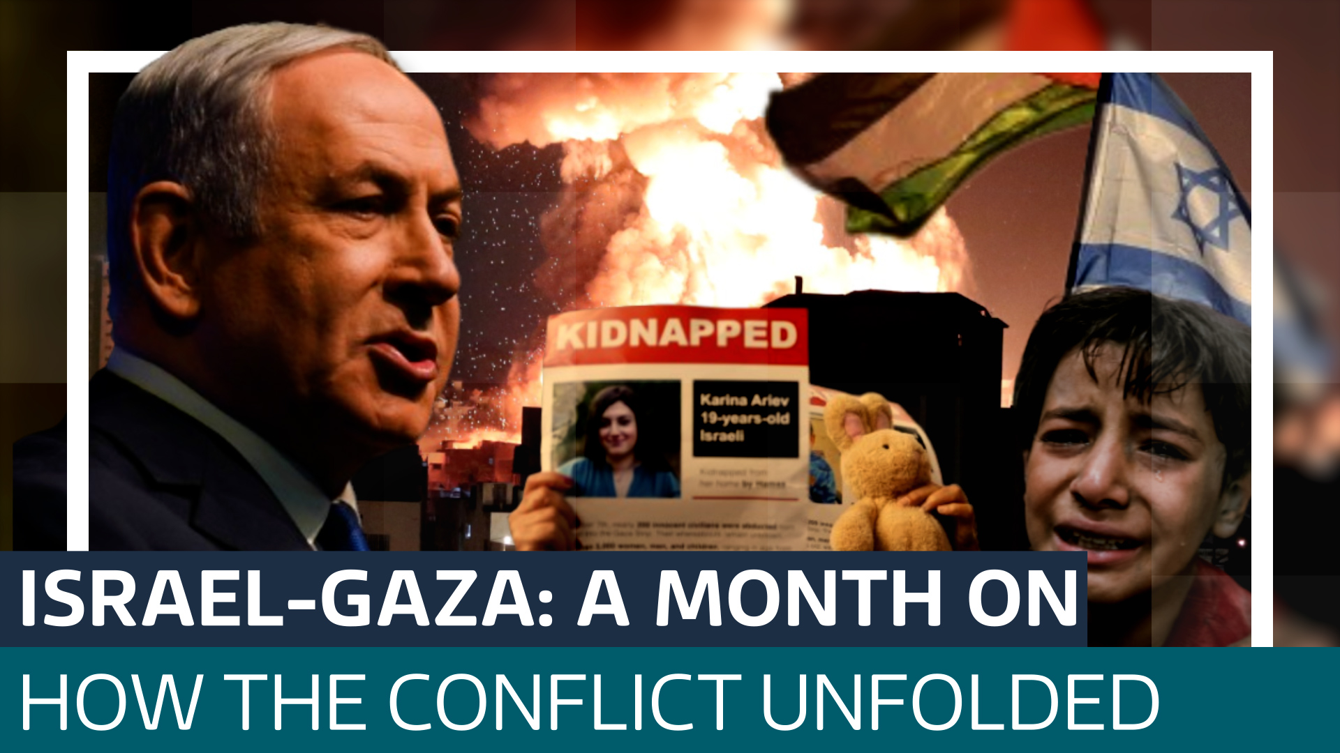 One month since war broke out: How the Israel-Gaza conflict has ...