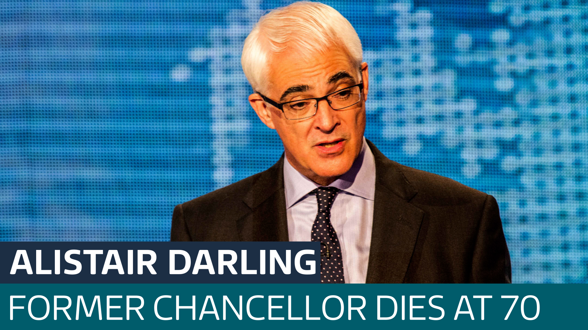Former Labour Chancellor Alistair Darling dies aged 70 - Latest From ...