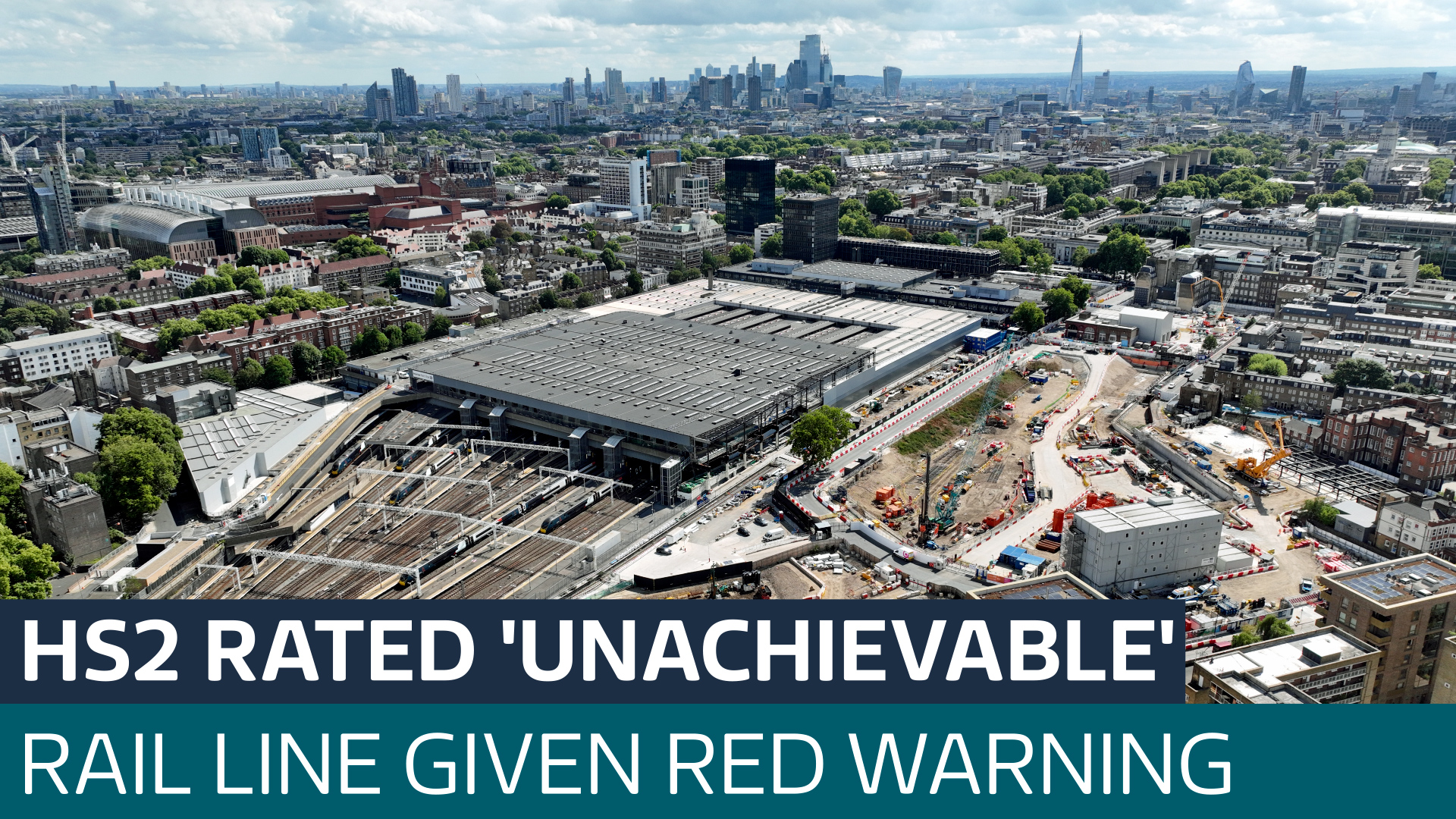 HS2 programme given 'unachievable' rating by official infrastructure ...