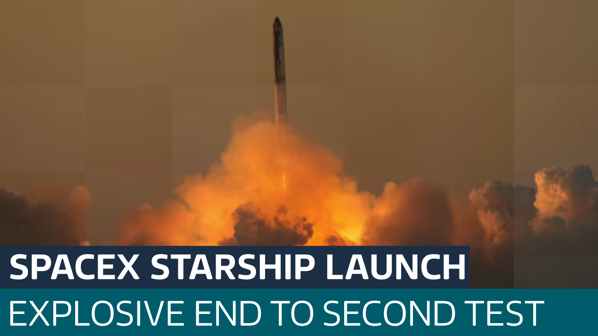 SpaceX's mega rocket's second test flight ends in double explosion ...