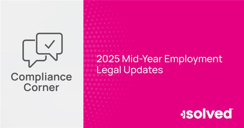 Employment Law Trends 2025: Mid-Year Updates Employers Should Track ...