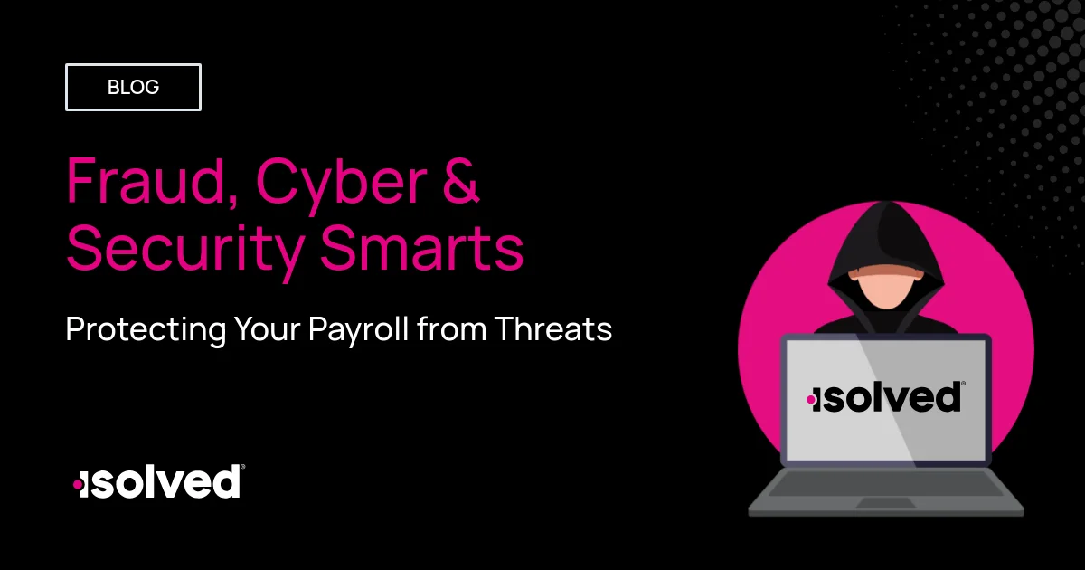 Cybersecurity for Payroll Systems & Payroll HR Software: Risk Insights ...