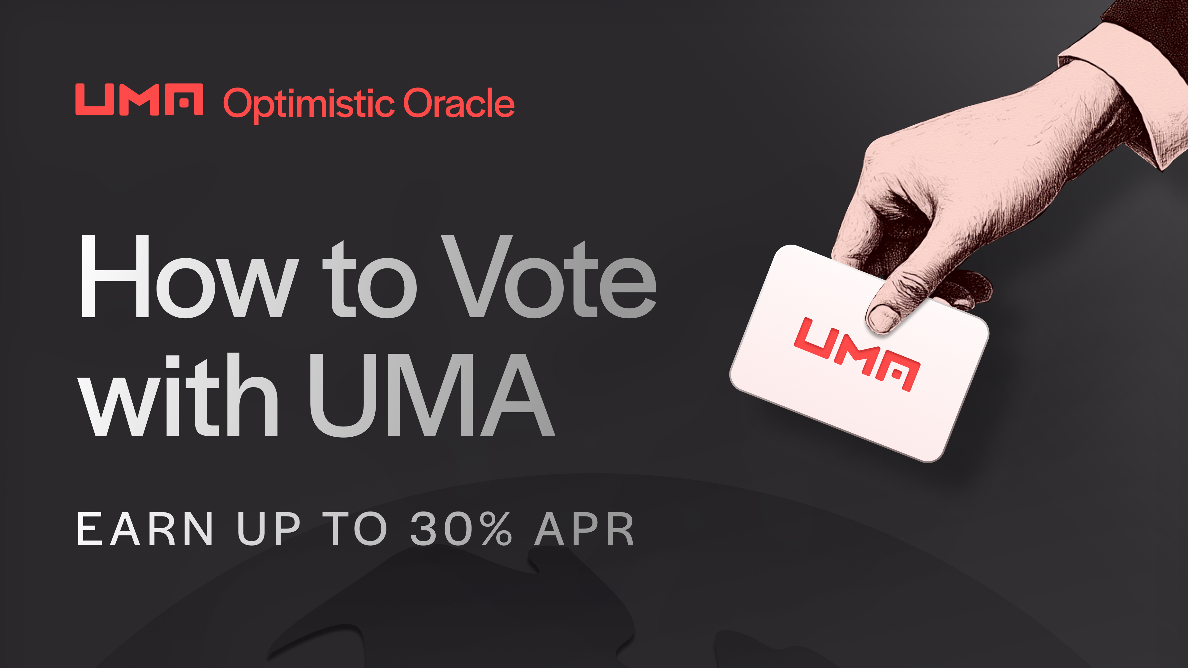 How to Vote with Your $UMA Tokens—Earn Up to 30% APR