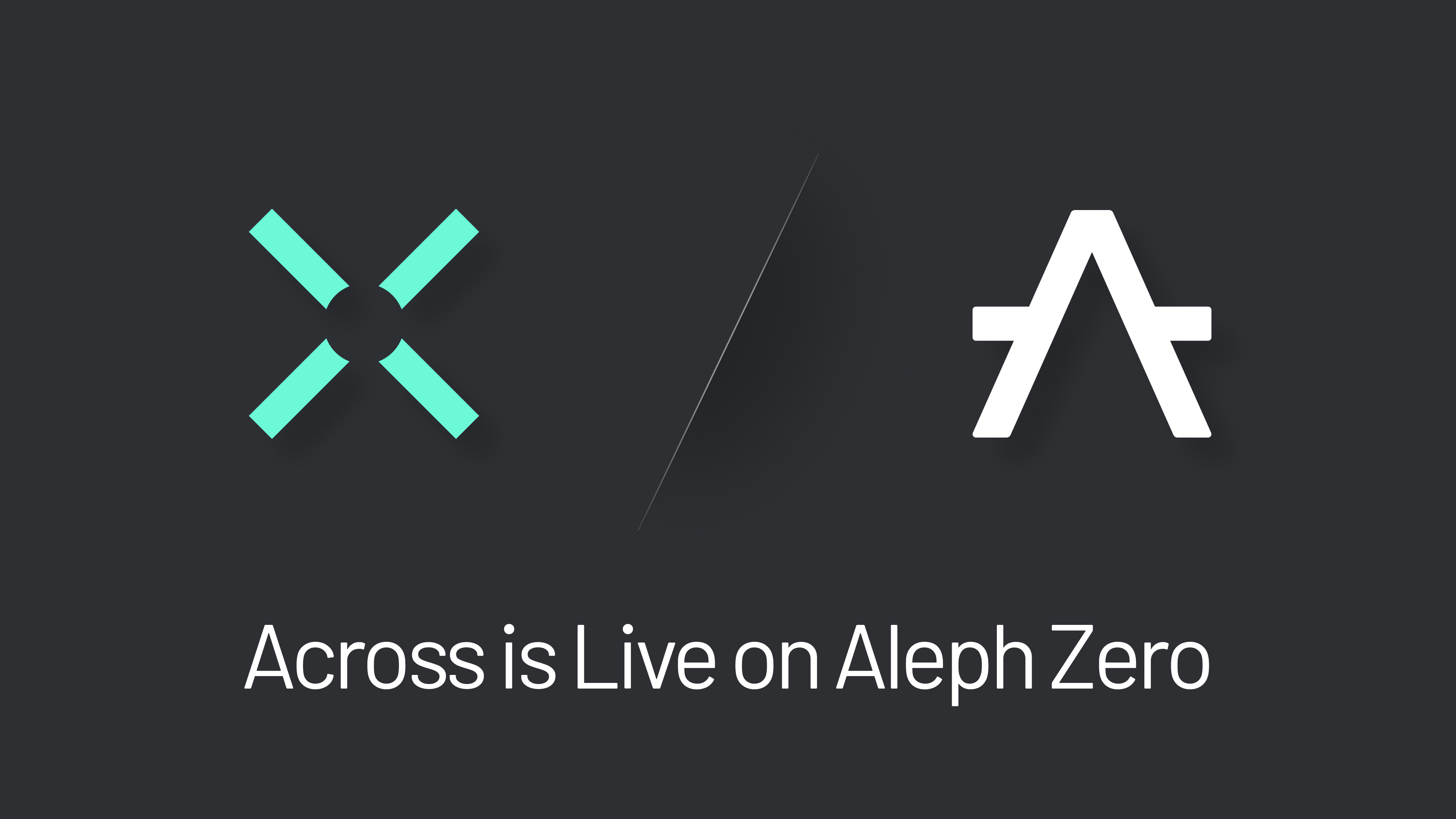 Across is Live on Aleph Zero | Across Protocol